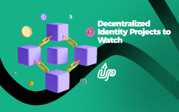 10 Decentralized Identity Projects to Watch in 2026 - UPay Blog